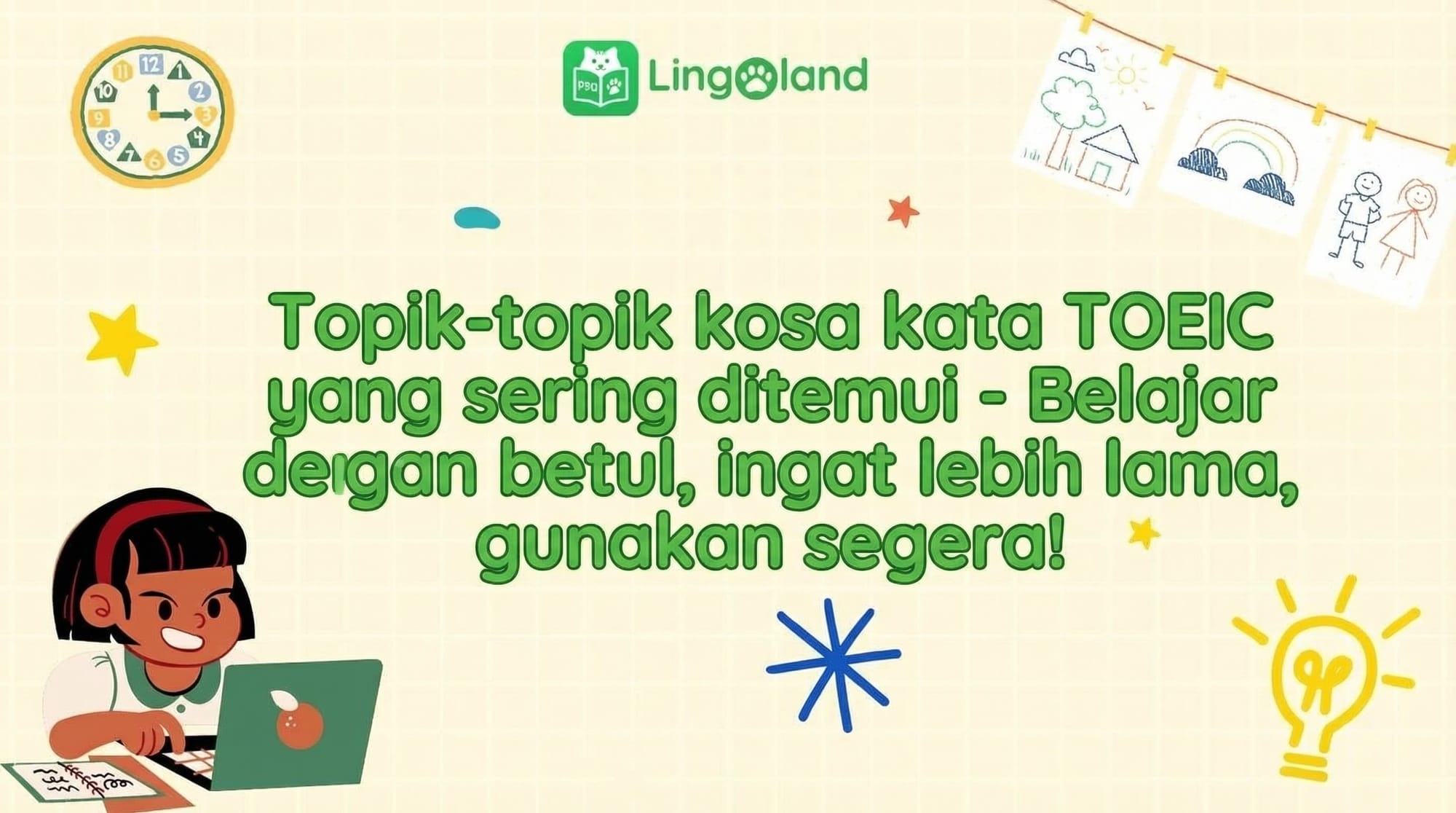 Topik perbendaharaan kata TOEIC yang biasa – Belajar dengan betul ...